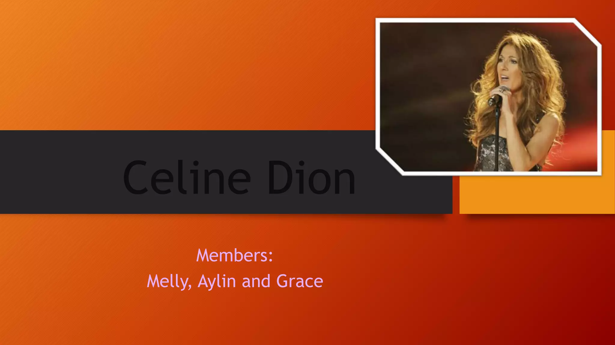 Celine dion | PPTX | Music | Entertainment