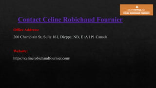 Celine robichaud fournier-Family lawyer | PPT