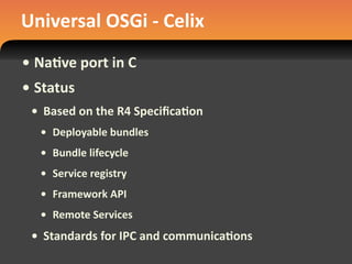 Celix, Universal OSGi? | ZIP
