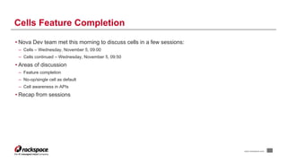 Multi-Cell OpenStack: How to Evolve Your Cloud to Scale - November ...