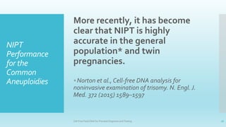 Cell free fetal dna testing for prenatal diagnosis | PPTX