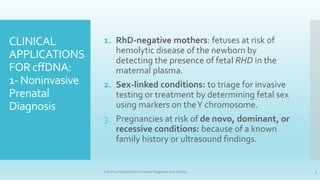 Cell free fetal dna testing for prenatal diagnosis | PPTX