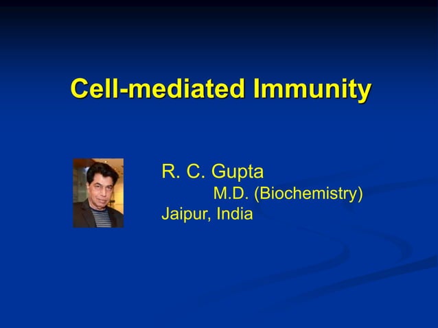 Cell mediated immunity | PPTX