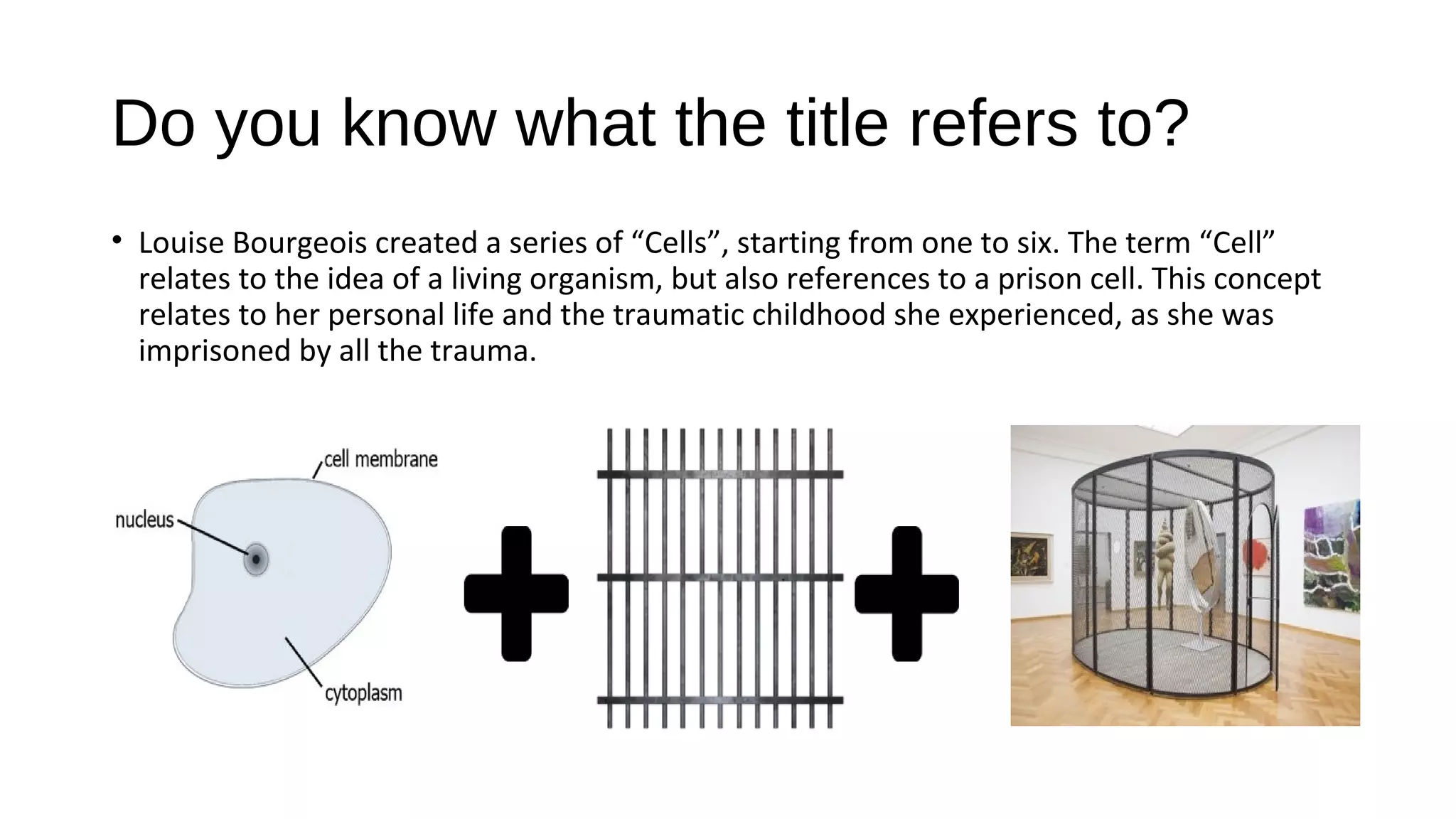 Cell xxvi-louise-bourgeois | PPT