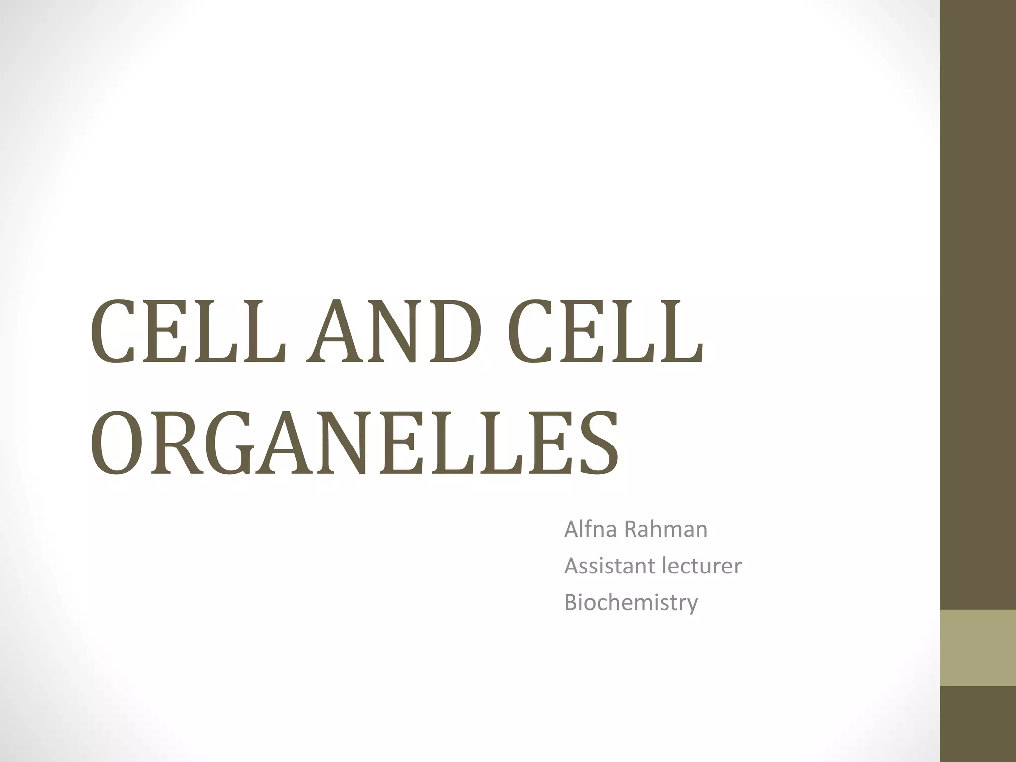 Cell and cell organelles | PPT