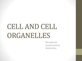 Cell and cell organelles | PPT