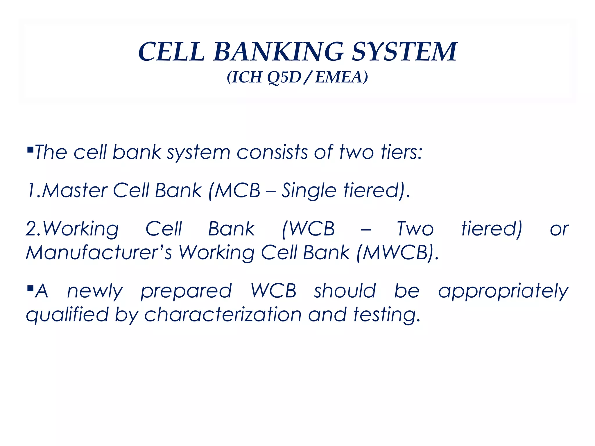 Cell bank maintenence | PPT