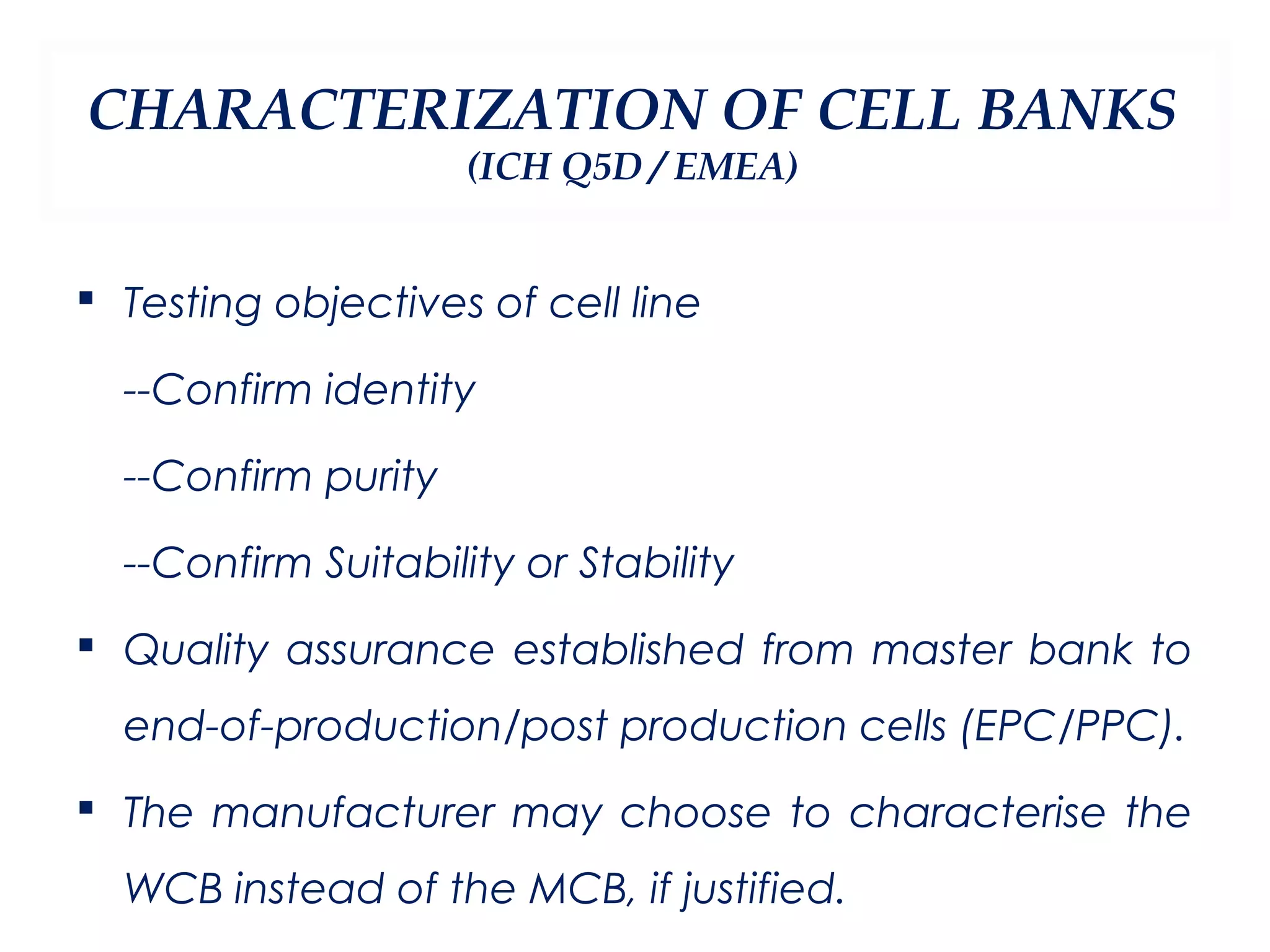 Cell bank maintenence | PPT