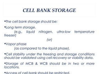 Cell bank maintenence | PPT