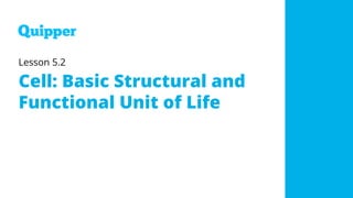 Cell Basic Structural and Functional Unit of Life.pptx