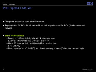 directCell - Cell/B.E. tightly coupled via PCI Express | PPTX