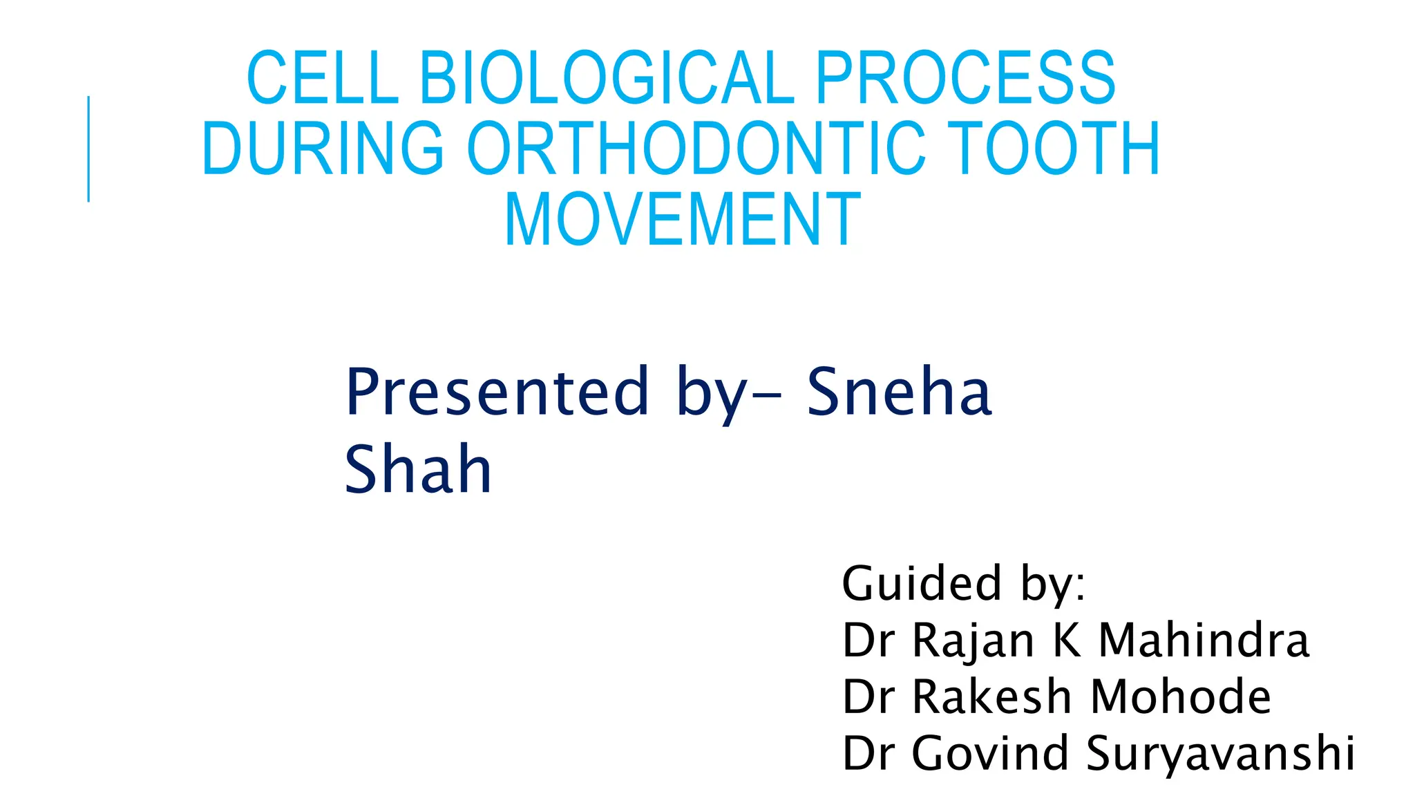Cell biological process during real tooth movement.pptx