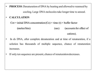 Cot curve, melting temperature, unique and repetitive DNA | PDF