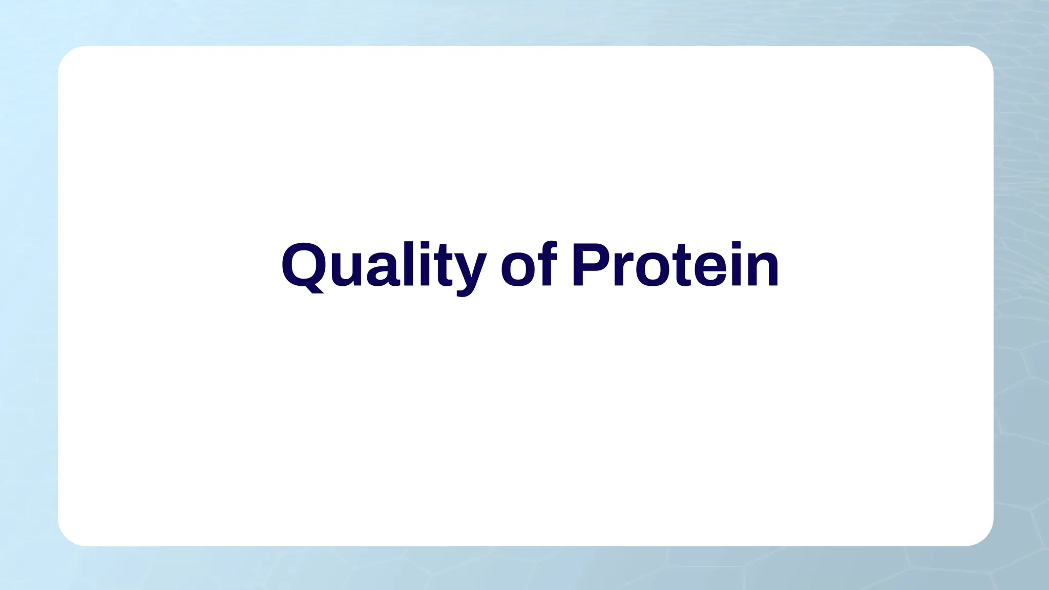 quality of protein , Net Protein utilisation | PPTX