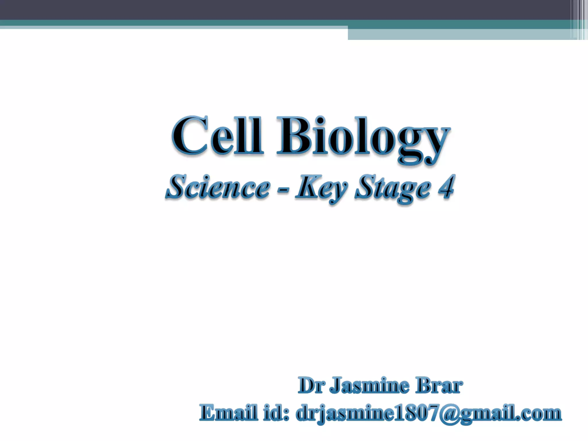 Cell biology (keystage 4) | PPT