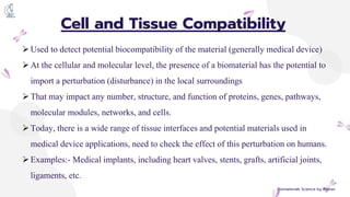 Cell Biomaterial Interactions, immune response with biocompatibility.pptx