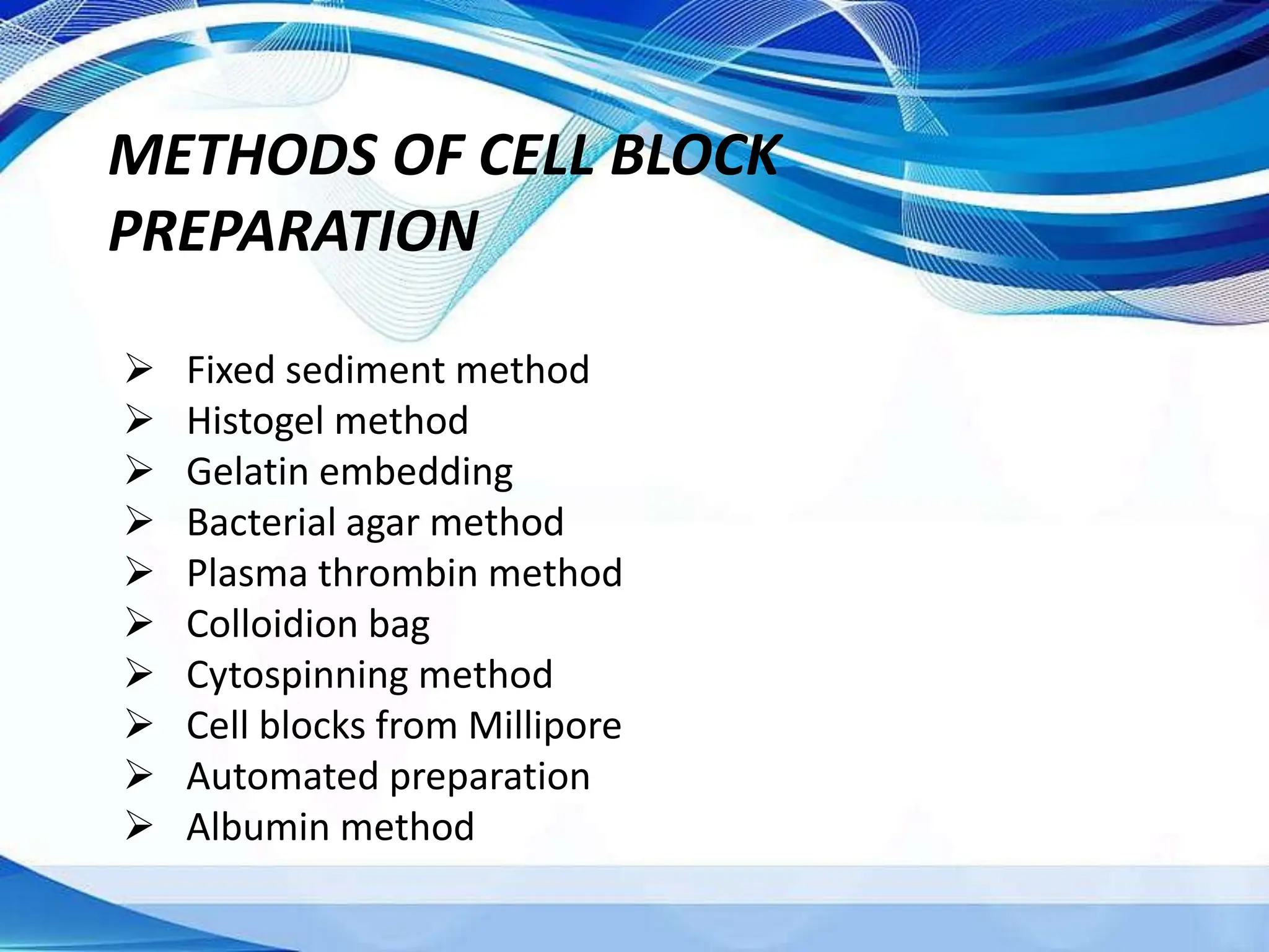 CELL BLOCK PREPARATION AND ITS IMPORTANCE | PPTX