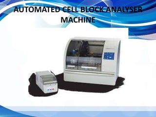 CELL BLOCK PREPARATION AND ITS IMPORTANCE | PPTX