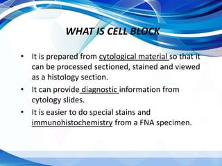 CELL BLOCK PREPARATION AND ITS IMPORTANCE | PPTX