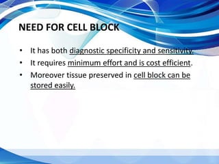 CELL BLOCK PREPARATION AND ITS IMPORTANCE | PPTX