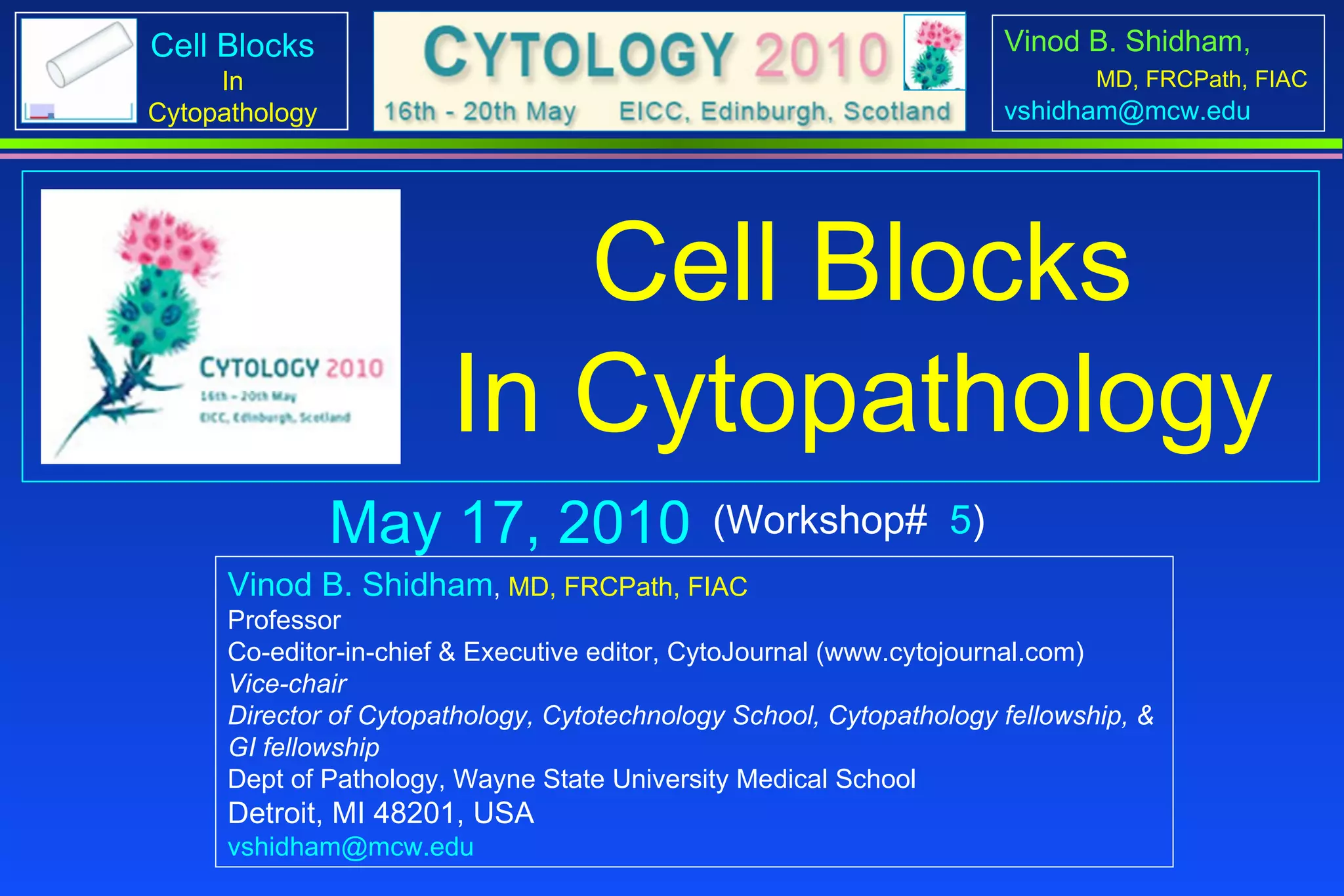 Cell blocks in cytol (iac wrkshp i) 5 11-10 | PPS