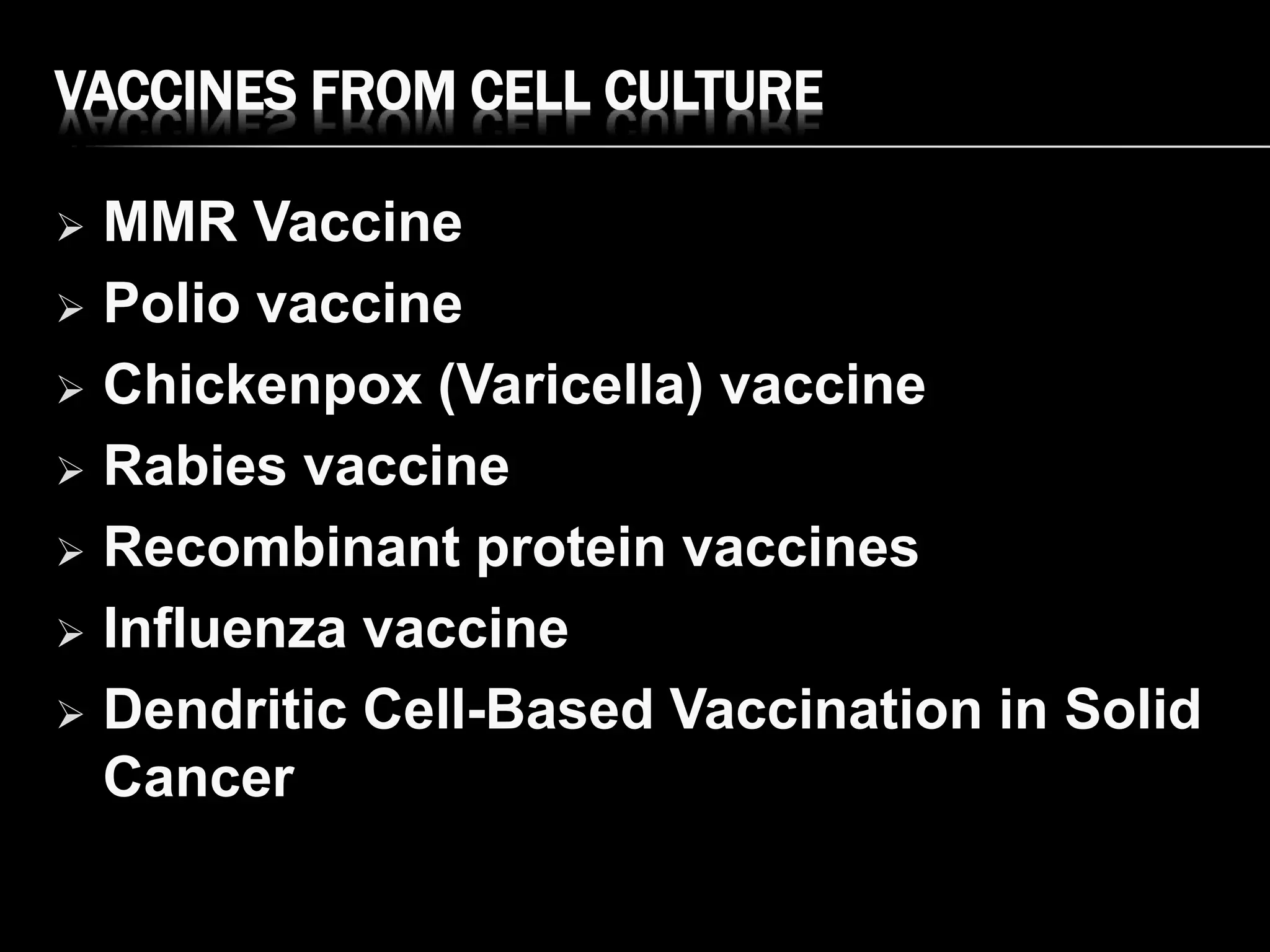 Cell culture based vaccine | PPTX