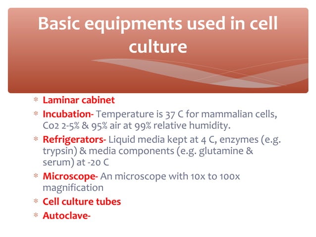 Cell culture introduction | PPT | Biotech and Biomedical Industry ...