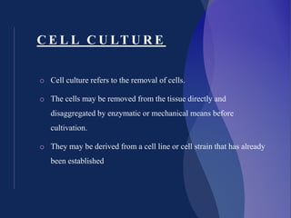 Cell culture media and various types of cell.pptx