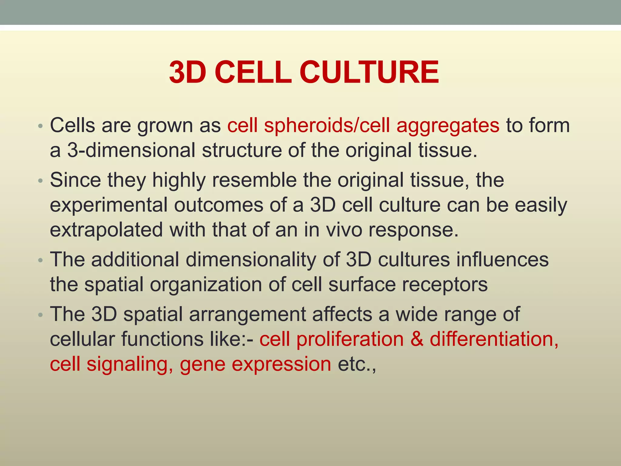 Cell culture technologies | PPTX