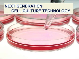 Cell culture technologies | PPTX