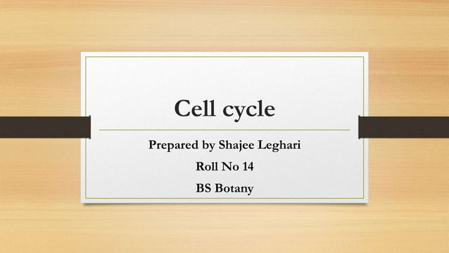 Cell cycle | PPT | Free Download
