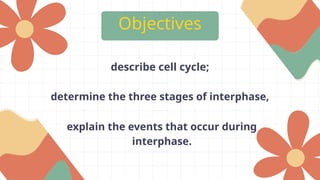 Introduction to Cell Cycle and stages of cell cycle | PPTX