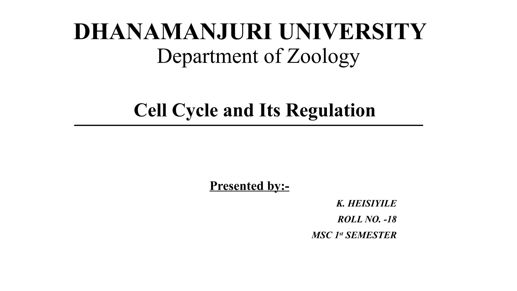 Cell Cycle And Its Regulation Modified Pptx