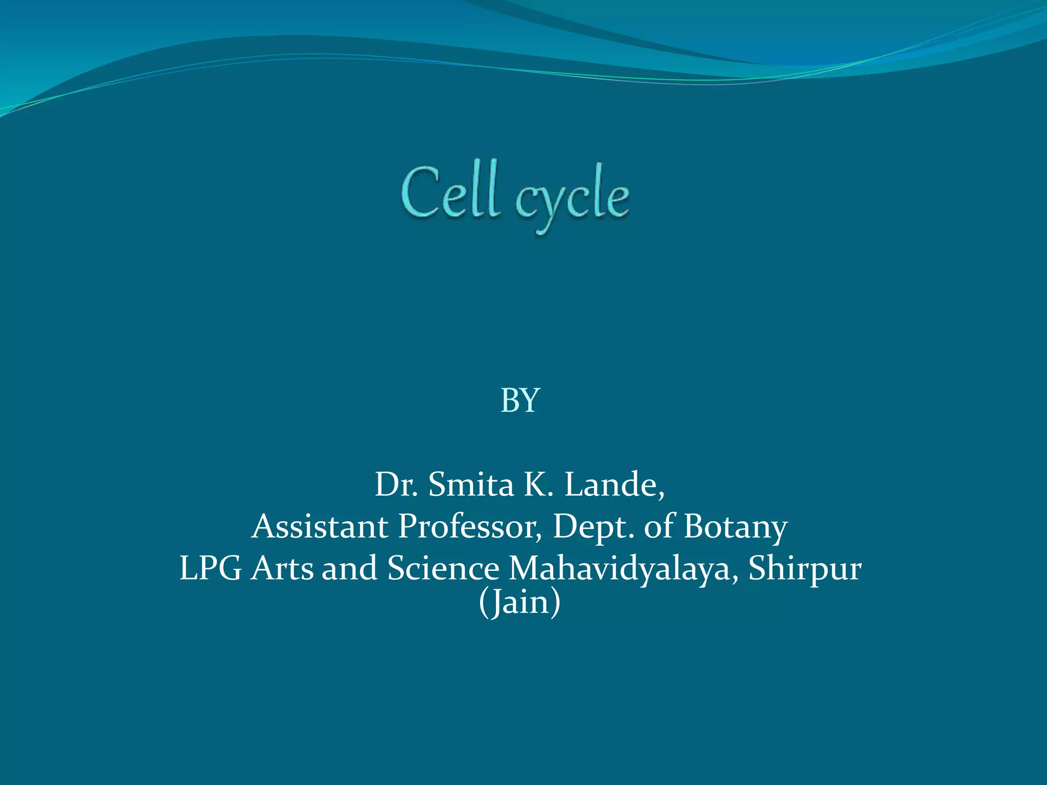 Cell cycle and mitosis | PPTX