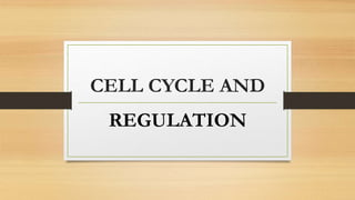 CELL CYCLE , MITOSIS ,MEIOSIS AND CELL REGULATION | PPTX