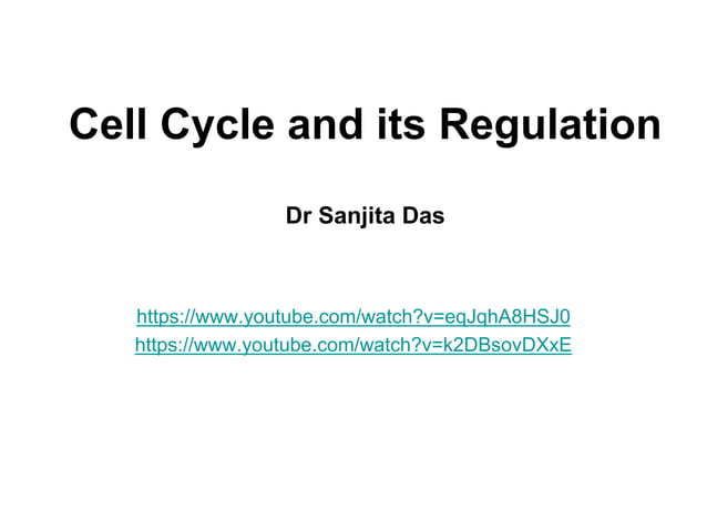 Cell cycle n its regulation | PPT