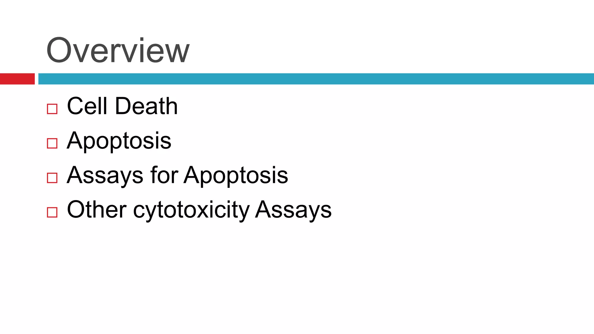 Cell cytotoxicity assays | PPTX