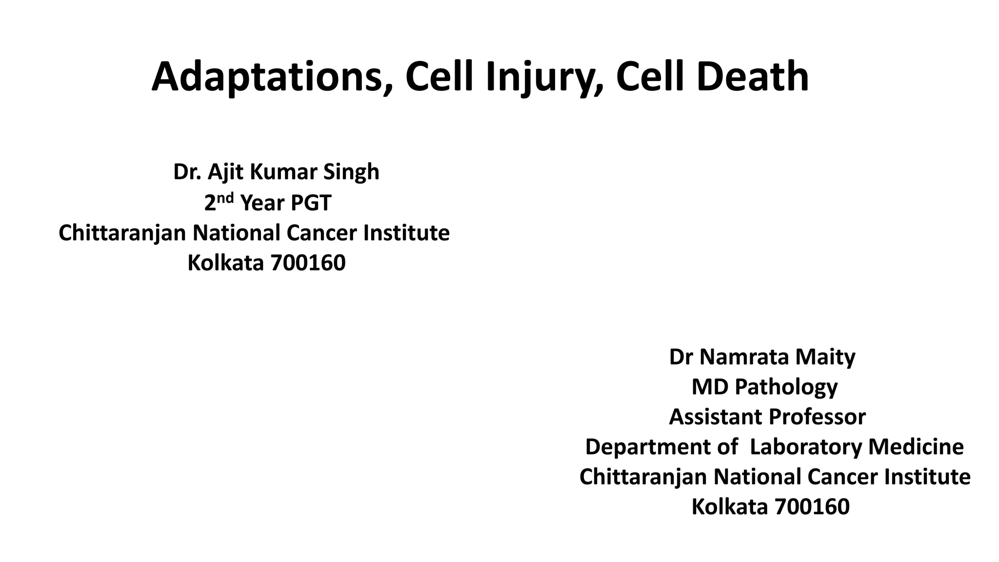 adaptation, cell injury and cell death | PPTX