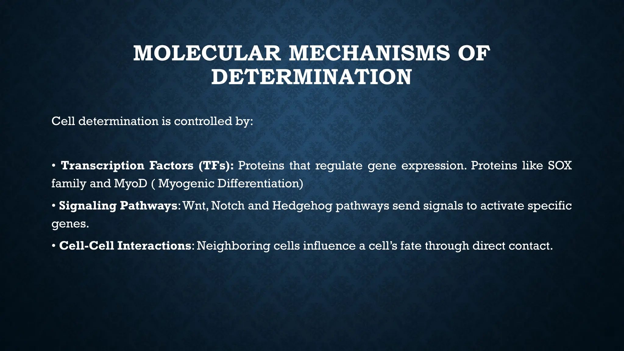 Cell determination and cell Memory- Cytology | PPT