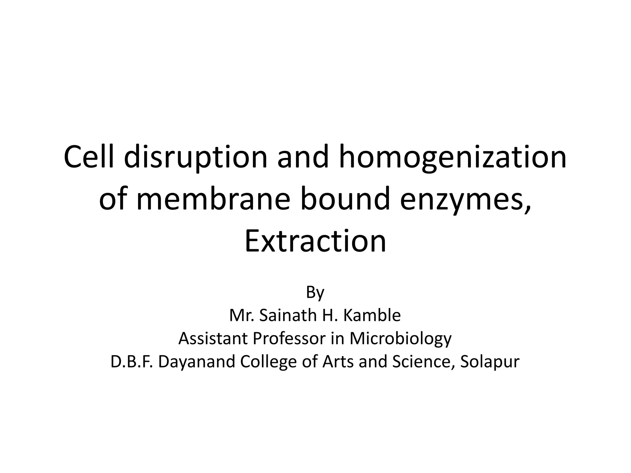 Cell disruption | PPTX