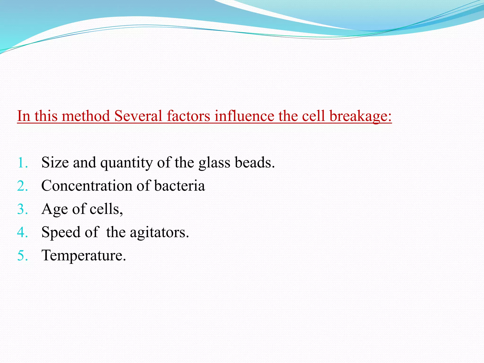 Cell disruption methods | PPTX