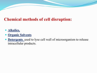 Cell disruption methods | PPTX