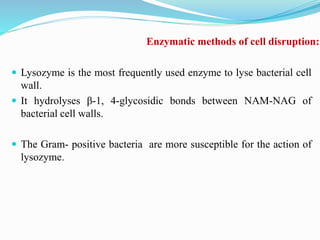 Cell disruption methods | PPTX