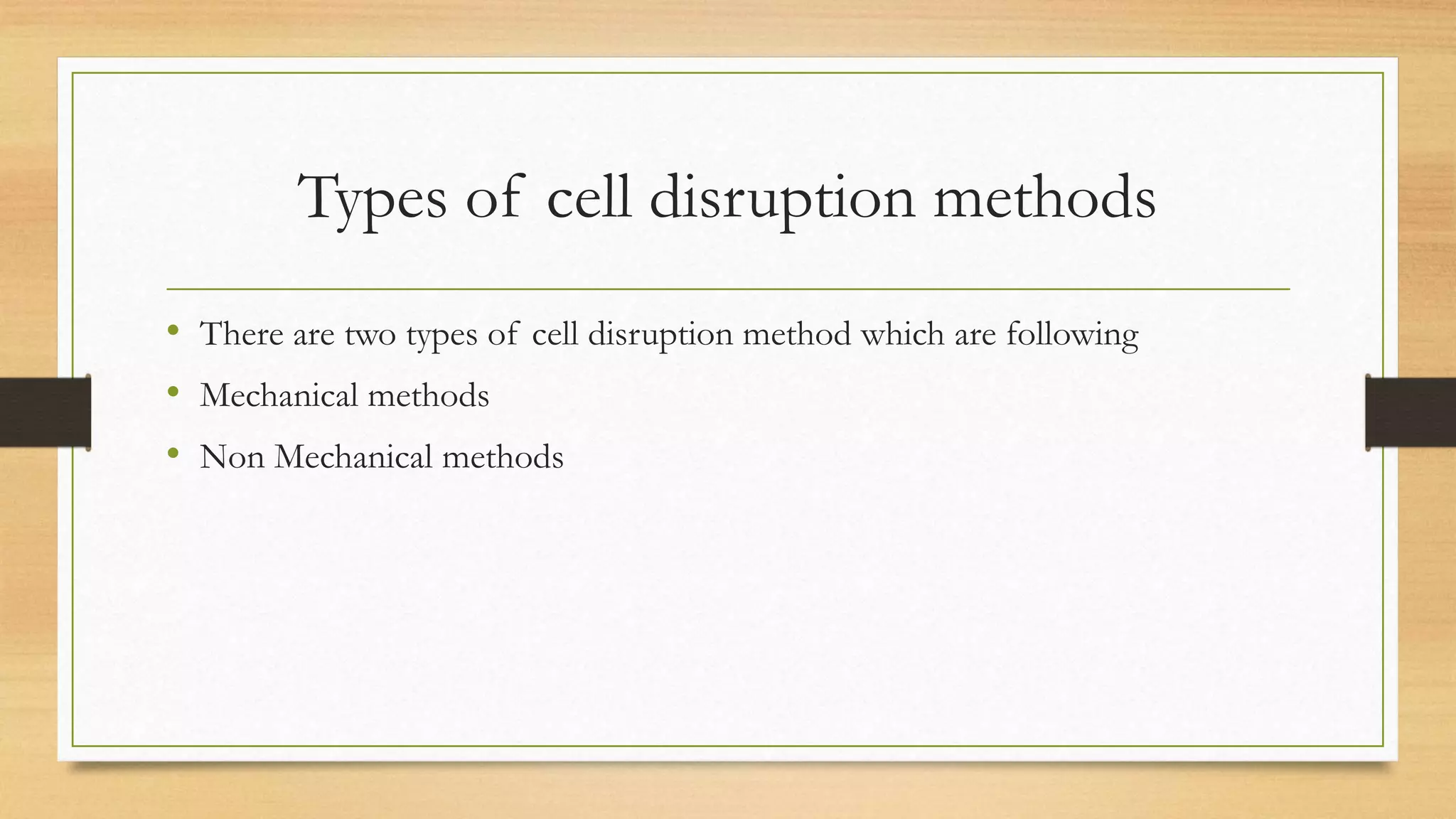 Cell disruption | PPTX