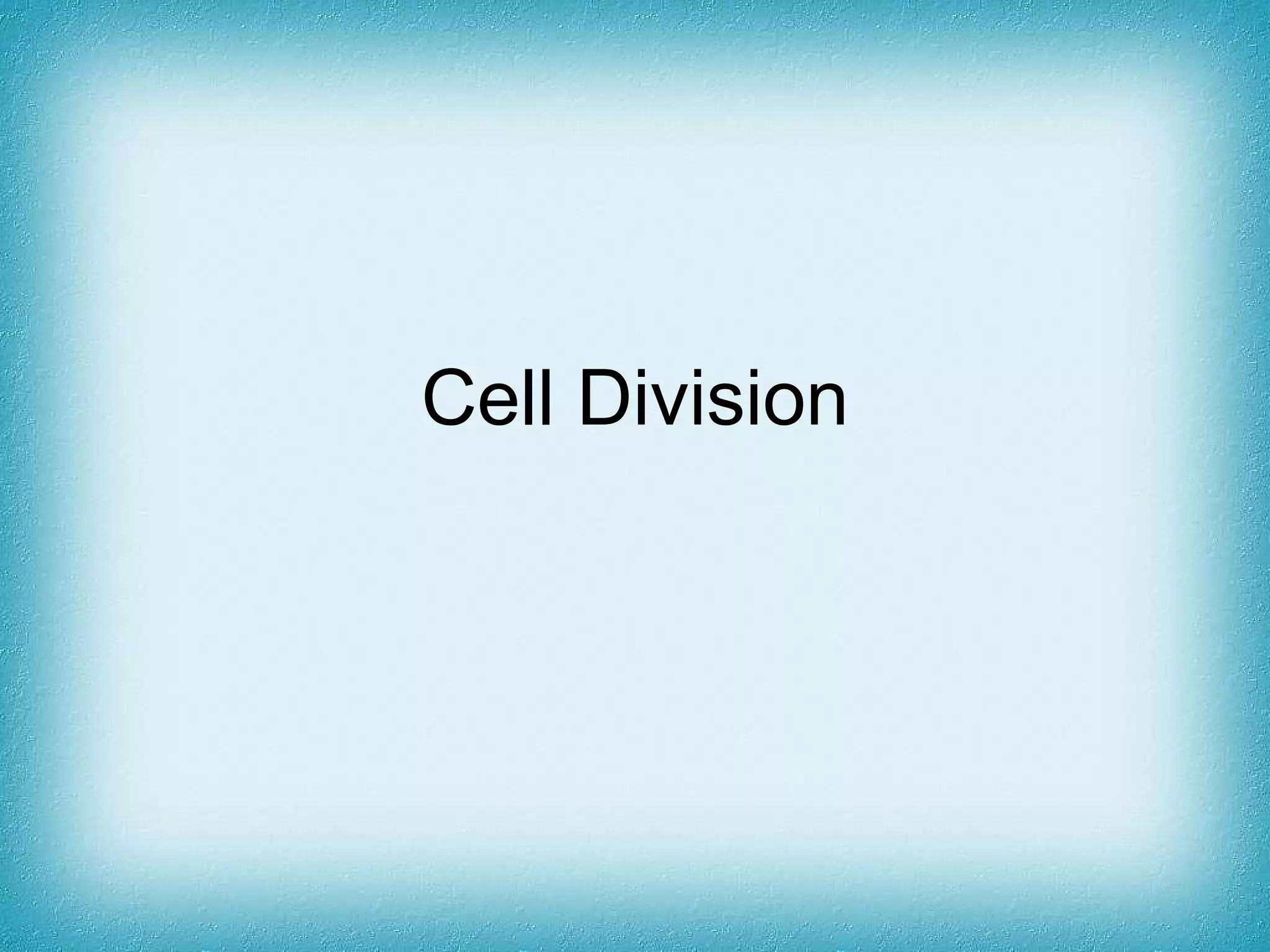 Cell division basics | PPT