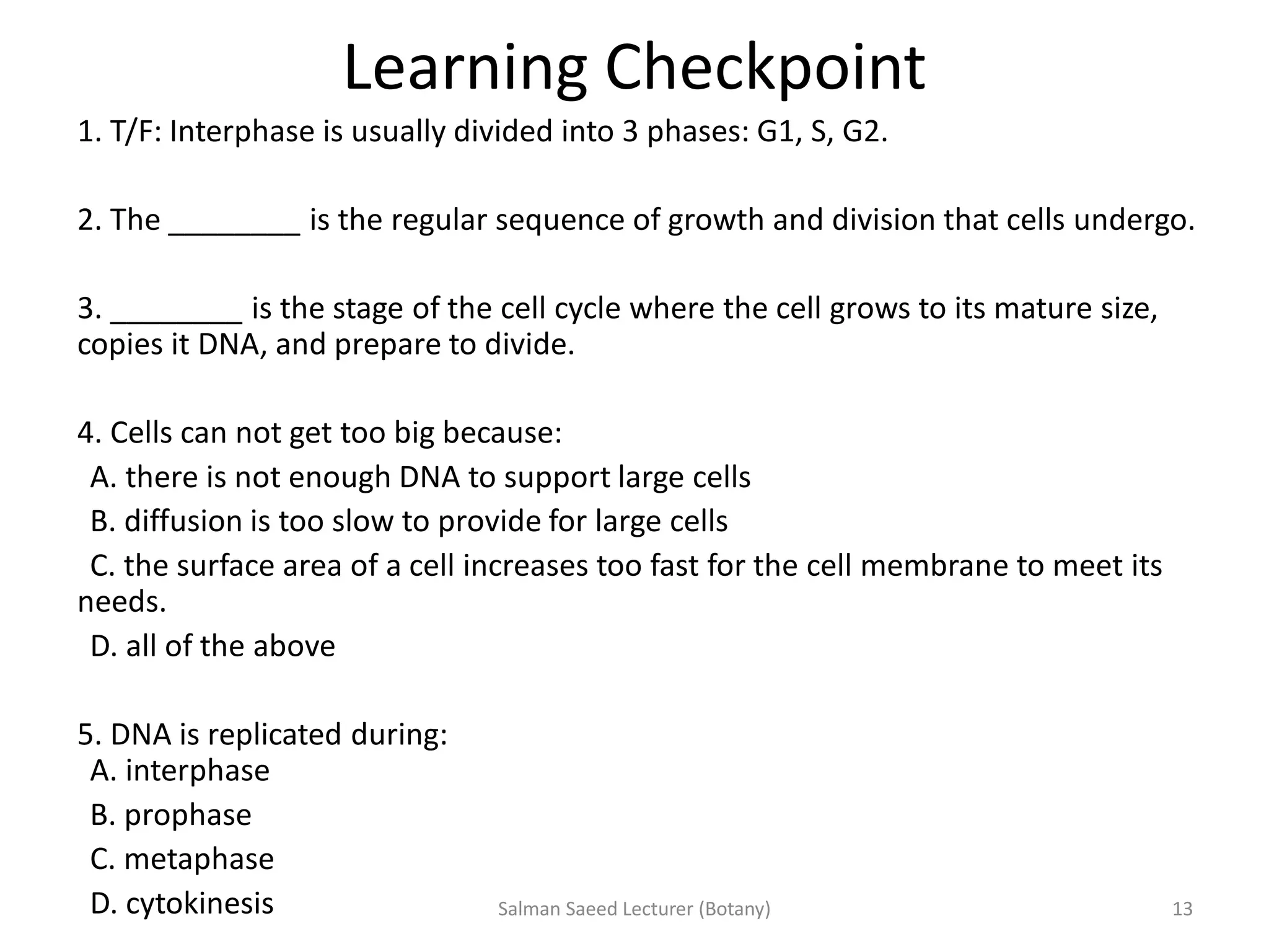 Cell Division (Mitosis & Meiosis) By Salman Saeed Lecturer Botany UCMS ...