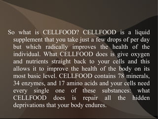 Cellfood - The new health Miracle | PPT