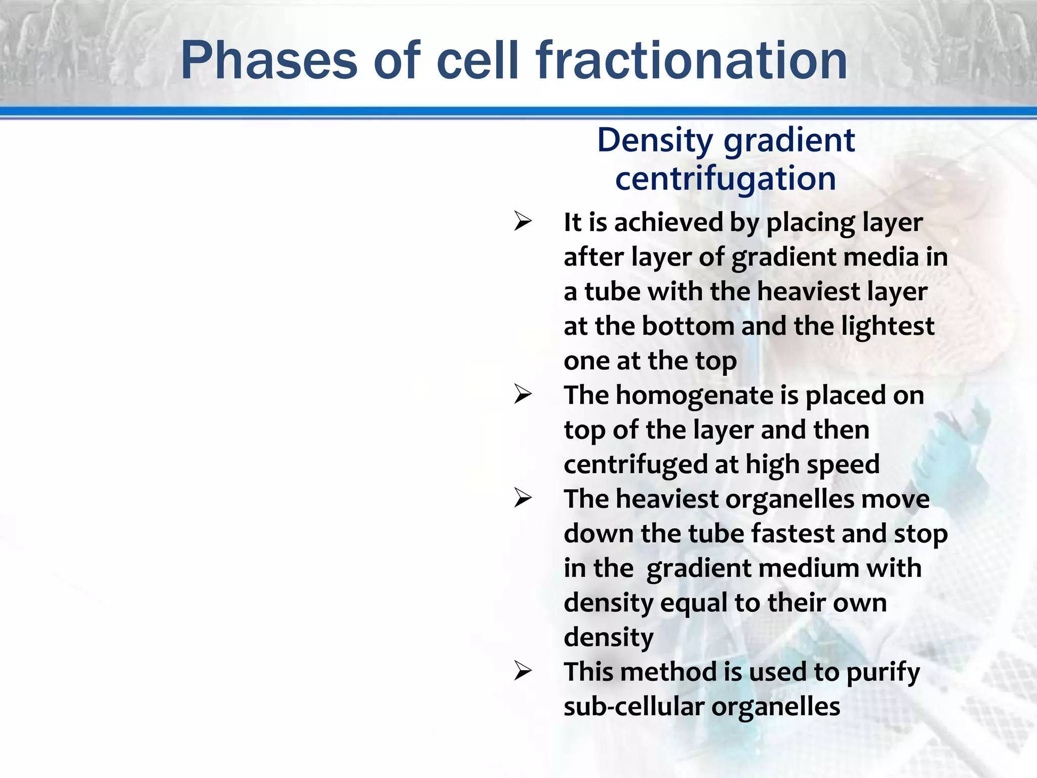 Cell fractionation & centrifugation | PPTX