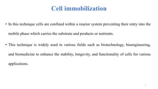 Cell Immobilization Methods and Applications.pptx