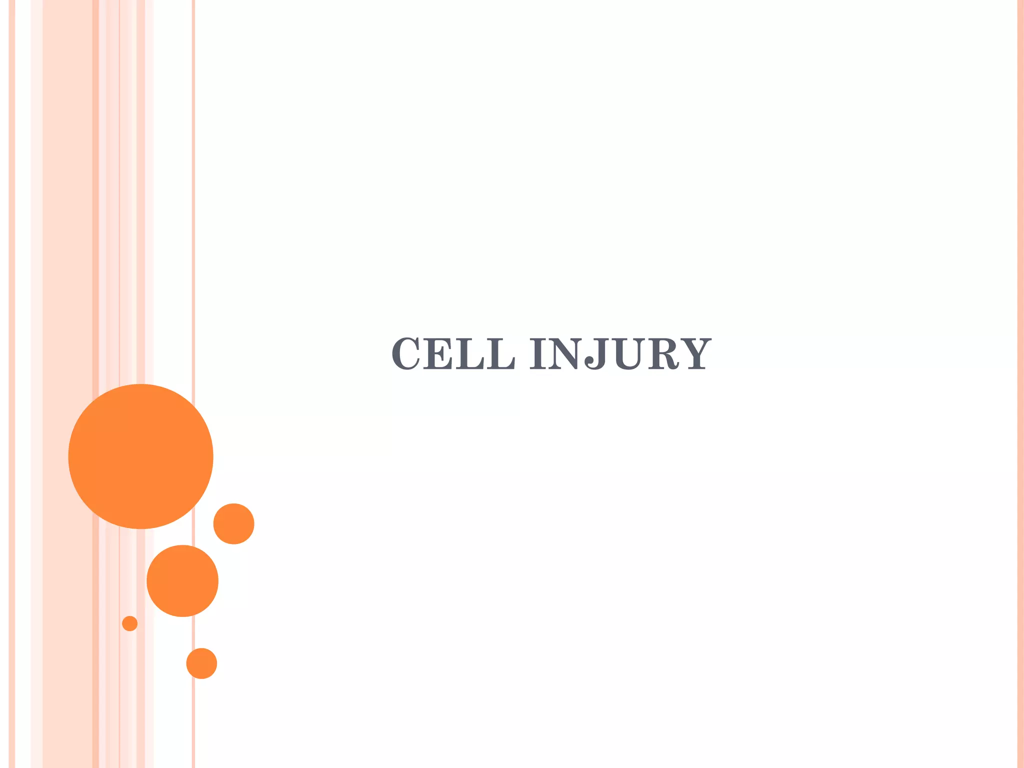 Cell injury | PPT